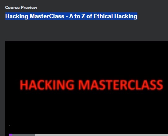 Hacking MasterClass – A to Z of Ethical Hacking - Academun